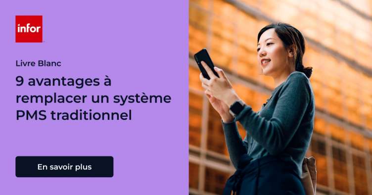 Remplacer un système PMS | Livre blanc hôtellerie | Infor