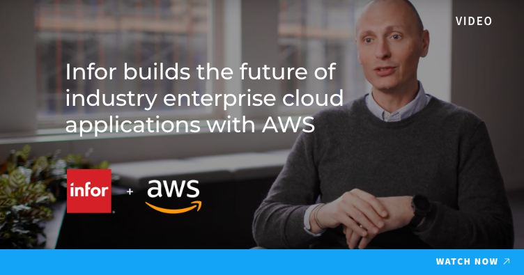 Building the future | AWS video | Infor